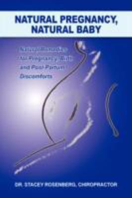 Pre-Owned Natural Pregnancy, Natural Baby (Paperback) 1425747787 ...