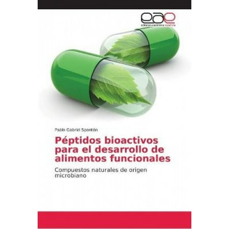 Péptidos bioactivos para el desarrollo de alimentos funcionales ...