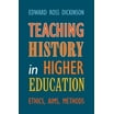Teaching U.S. History Beyond the Textbook: Six Investigative Strategies ...