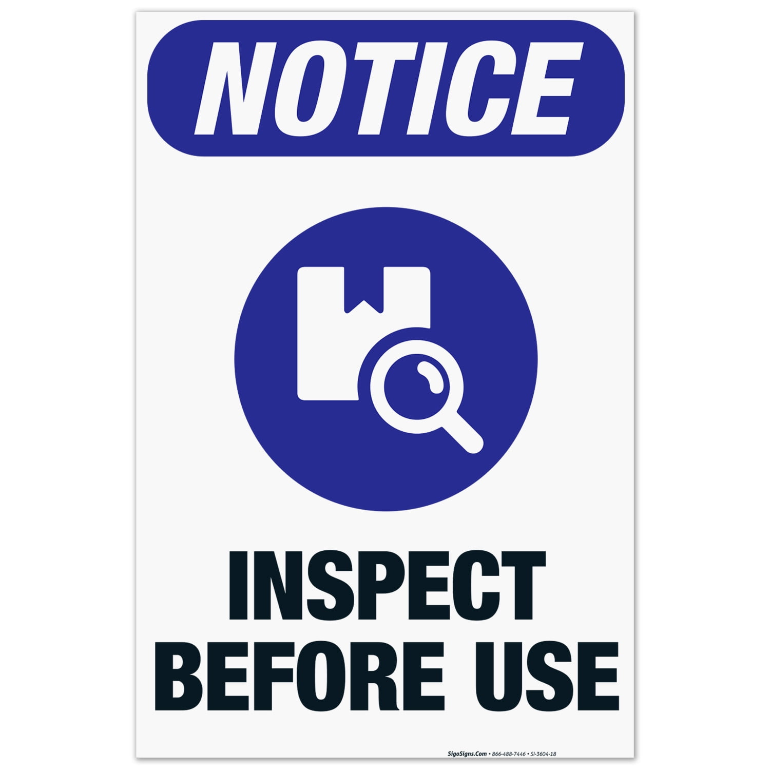 Inspect Before Use Sign, OSHA Notice Sign, 24x36 Corrugated Plastic ...