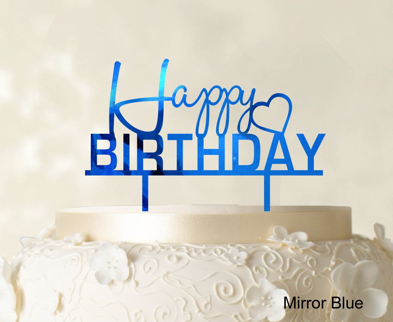 """Happy Birthday"" Cake Topper Personalized Mirror Blue Cake Topper ...