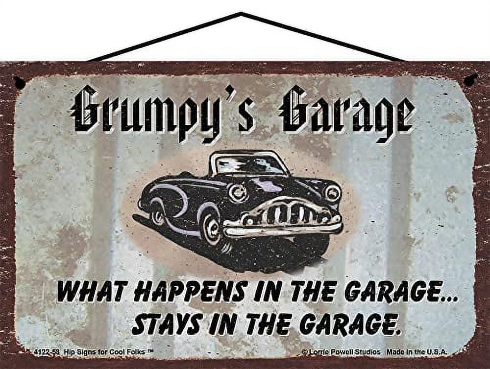 5x8 Grumpy's Garage Sign with Classic Car What Happens in the Garage Stays in the Garage ...