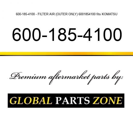 600-185-4100 - FILTER, AIR (OUTER ONLY) 6001854100 fits KOMATSU ...