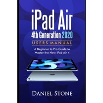 iPad 8th Generation User Guide: A Complete Step By Step User Manual On ...