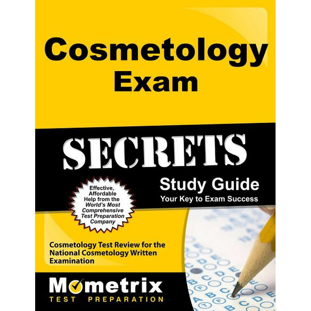 Cosmetology Exam Secrets Study Guide : Cosmetology Test Review for the ... Cosmetology Exam Secrets Study Guide : Cosmetology Test Review for the ...