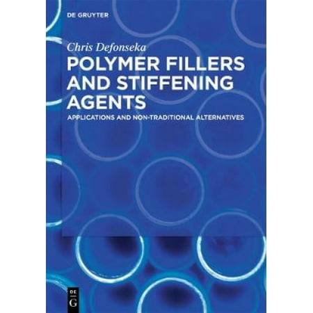 Polymer Fillers and Stiffening Agents: Applications and Non-traditional ...