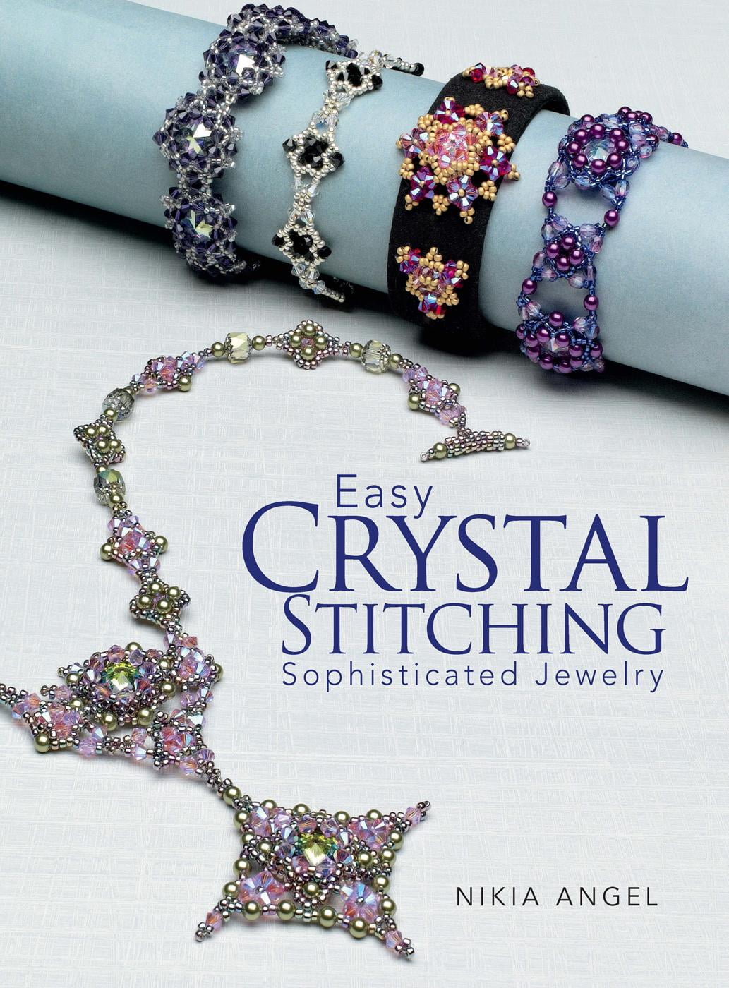 Easy Crystal Stitching : Sophisticated Jewelry (Paperback) - Walmart ...