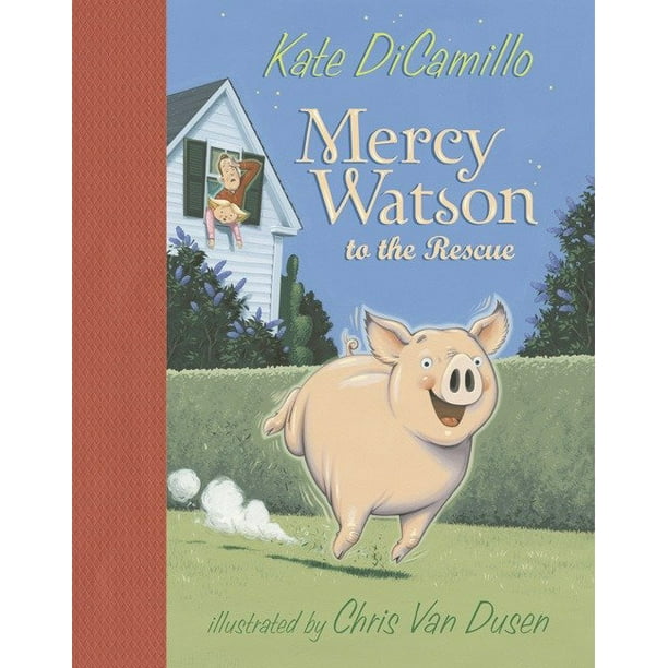 Mercy Watson: Mercy Watson to the Rescue (Hardcover) - Walmart.com ...