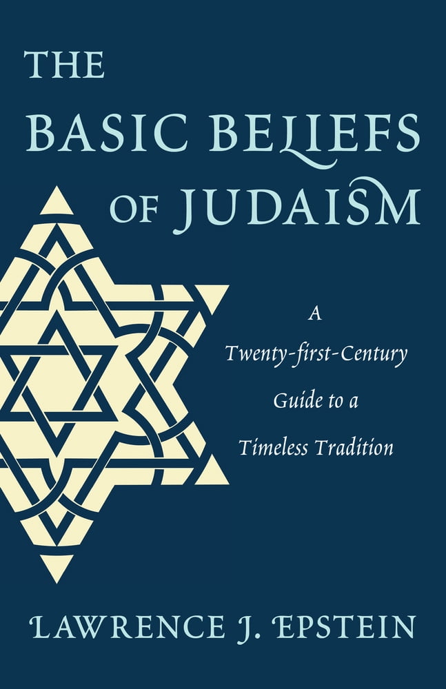 Pre-Owned The Basic Beliefs of Judaism: A Twenty-first-Century Guide to ...