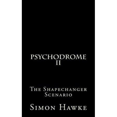Psychodrome 2: The Shapechanger Scenario | Walmart Canada