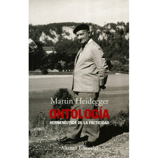ONTOLOGIA ALIANZA EDITORIAL MARTIN HEIDEGGER | Bodega Aurrera en línea