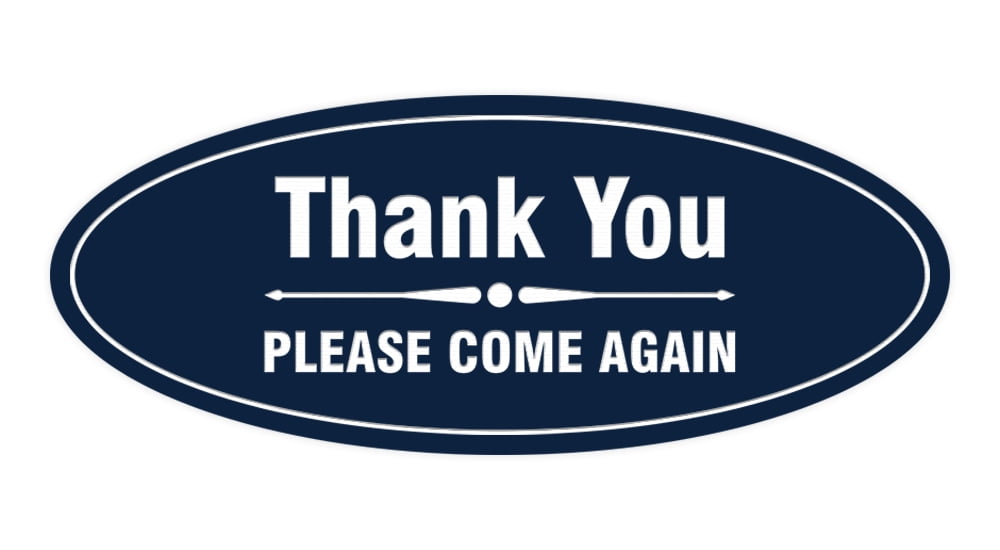 Signs ByLITA Oval thank you please come again with bar Sign (Navy Blue ...
