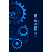 The Time Machine, (Hardcover) - Walmart.com
