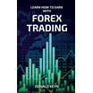 Wiley Trading: The Forex Trading Course (Paperback) - Walmart.com