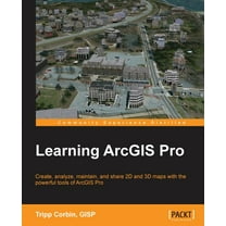 Getting to Know Arcgis: Getting to Know Arcgis Pro (Edition 2 ...