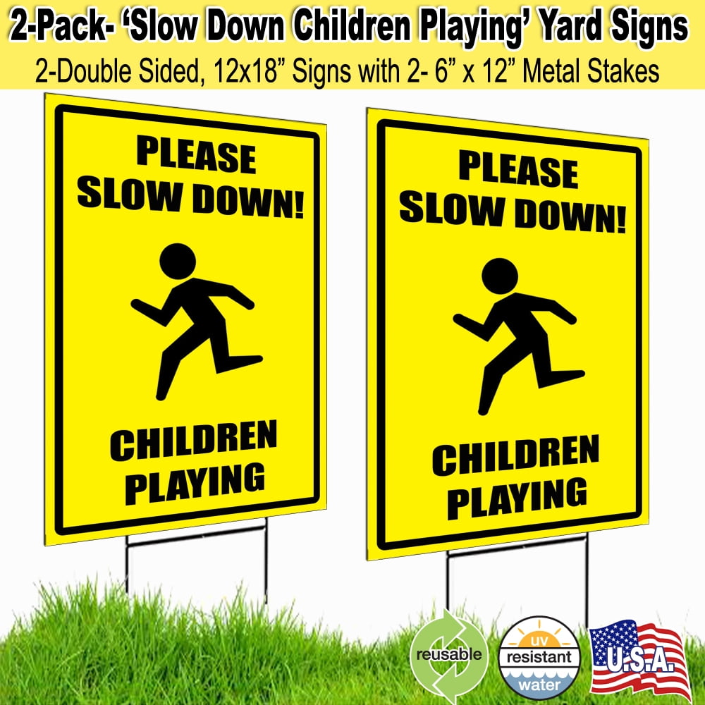 12x18 Please Slow Down Children Playing Lawn Signs with H-stakes ...