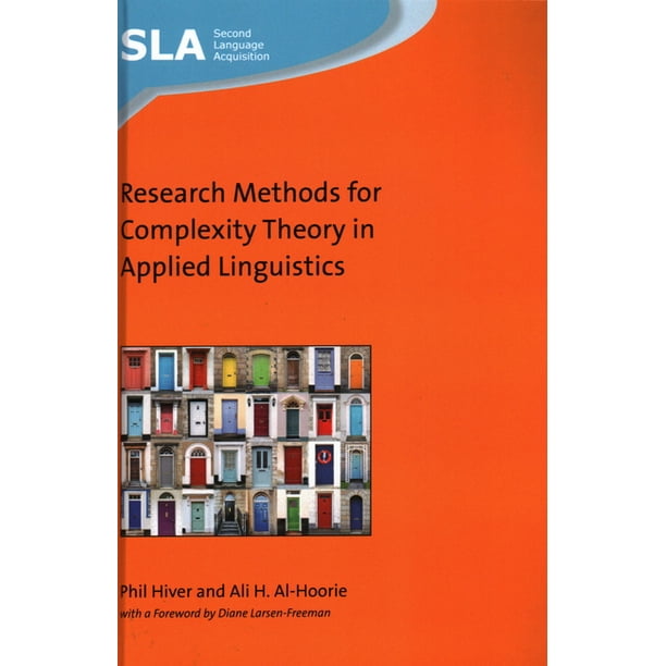 Second Language Acquisition: Research Methods for Complexity Theory in ... Second Language Acquisition: Research Methods for Complexity Theory in ...