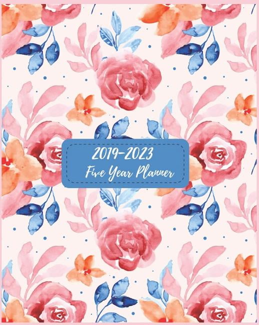 Five Year Planner 2019-2023 : Blossom Floral Watercolor 5 Year Planners ...
