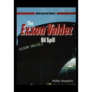 Oil in the Environment: Legacies and Lessons of the EXXON Valdez Oil ...