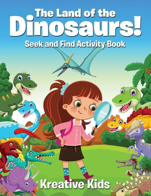 The Land of the Dinosaurs! Seek and Find Activity Book (Paperback ...