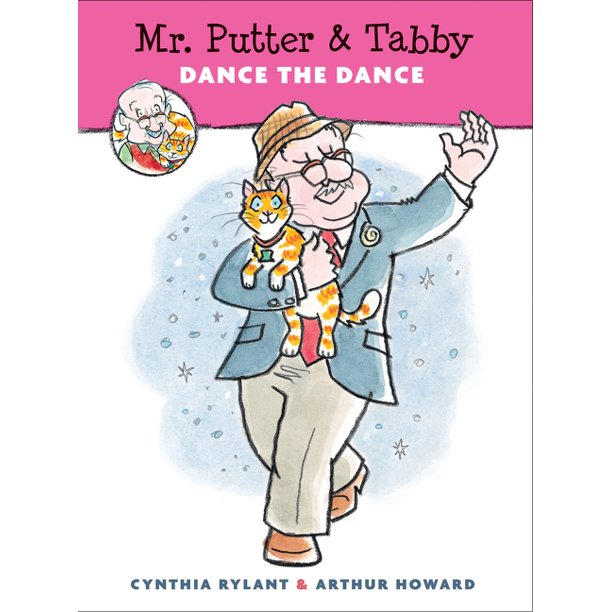 Mr. Putter & Tabby: Mr. Putter & Tabby Dance the Dance (Paperback ...