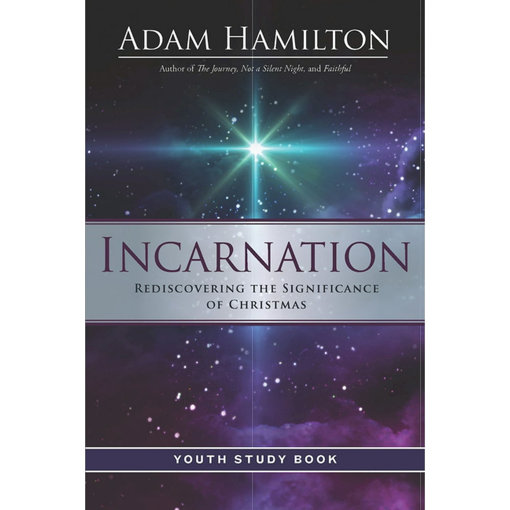 Incarnation: Incarnation Youth Study Book : Rediscovering the ...