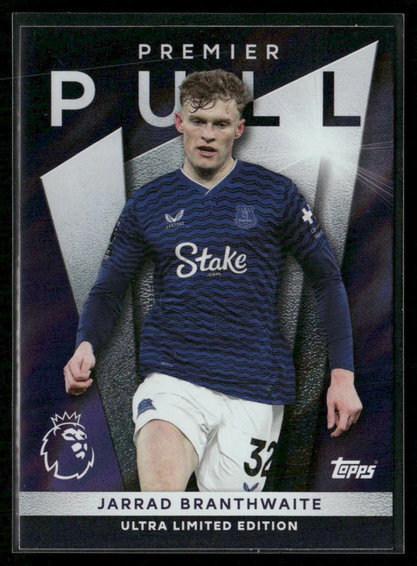 2025-26 Topps Premier League Premier Pull Jarrad Branthwaite #PP 8 ...