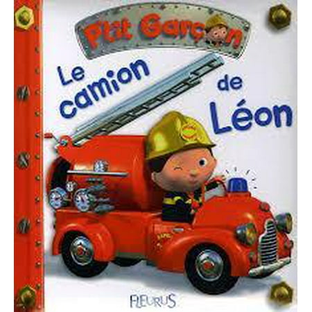 P'tit garçon : Le camion de Léon (French Book) | Walmart Canada