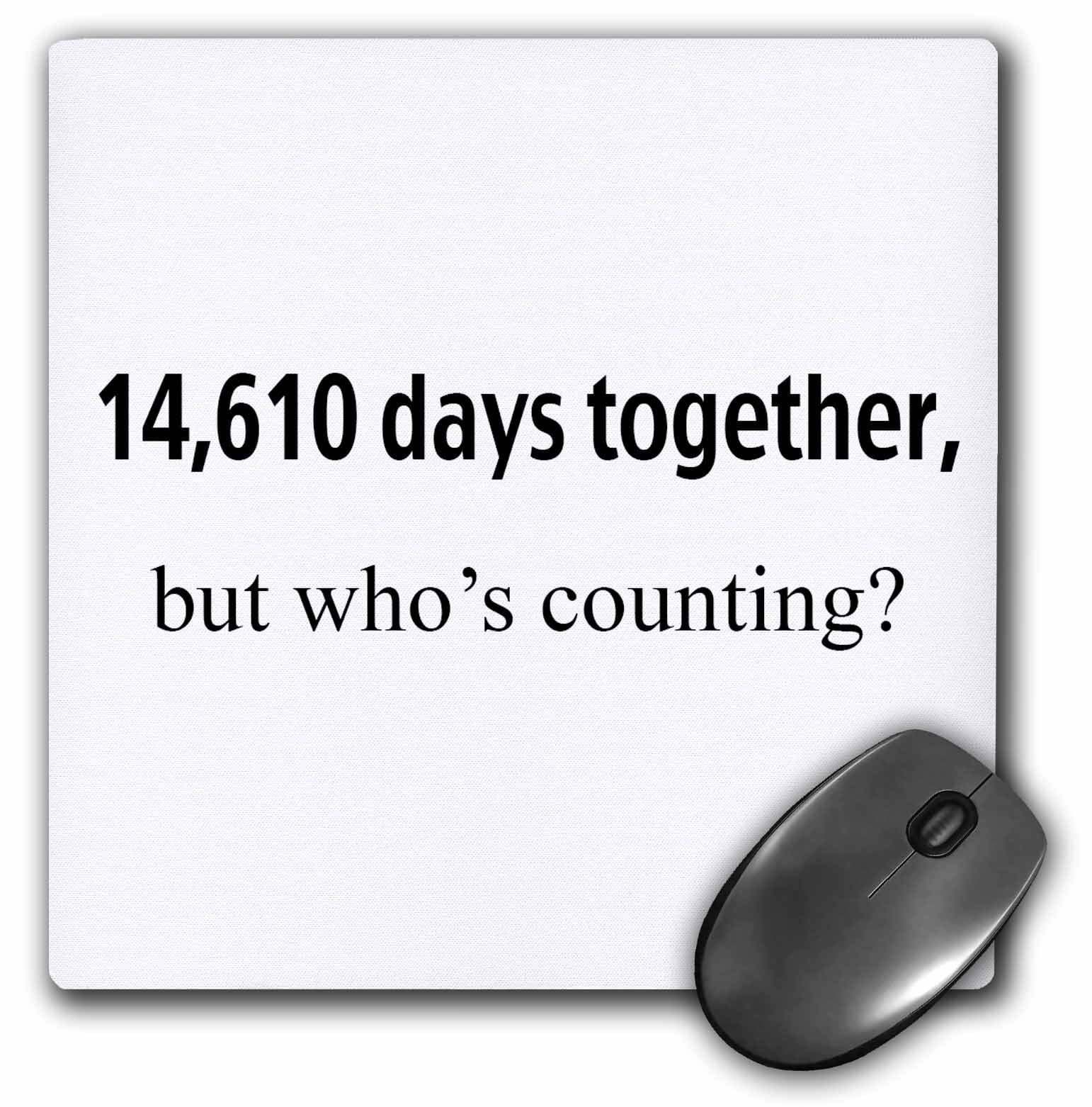 3dRose 14,610 days together but whos counting, Mouse Pad, 8 by 8 inches ...