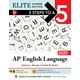 5 Steps to a 5: AP English Language 2020 Elite Student Edition ...