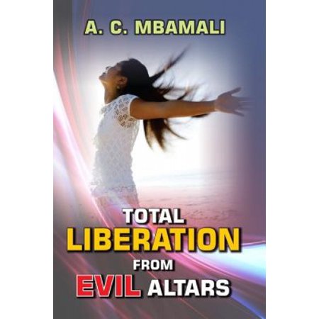 Total Liberation From Evil Altars | Walmart Canada