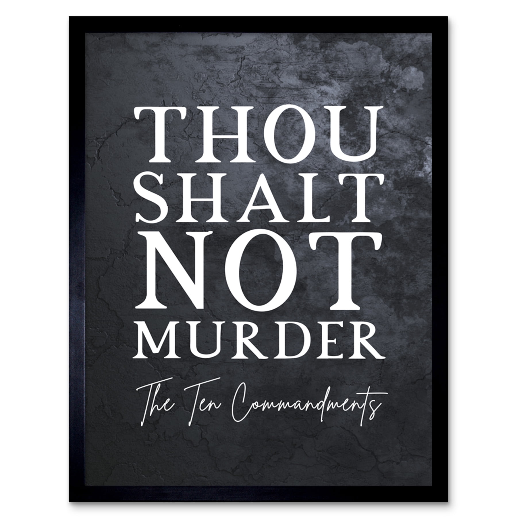 Ten Commandments Thou Shalt Not Murder Christian Bible Verse Quote ...