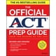 The Official ACT Prep Guide 2018 Edition with Official Practice Tests ...
