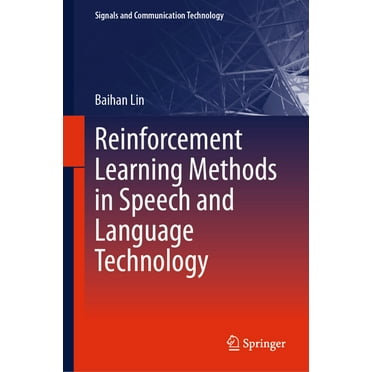 Theory and Applications of Natural Language Processing: Reinforcement ...