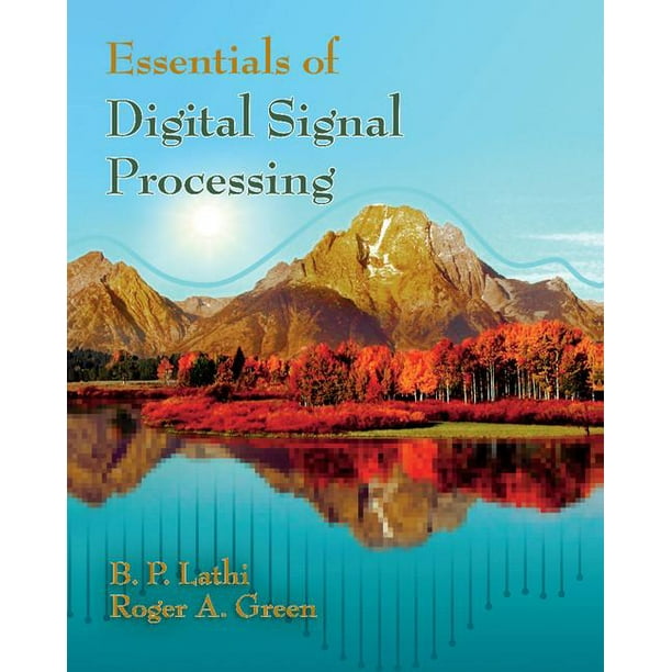 Essentials of Digital Signal Processing (Hardcover) - Walmart.com