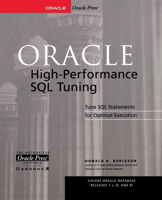 Oracle Press: Oracle High-Performance SQL Tuning (Paperback) - Walmart.com