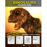 Dinosaurs Coloring book with realistic designs : With dinosaur facts ...