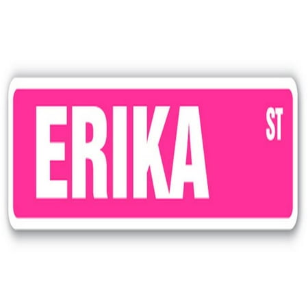 SignMission SS-ERIKA 18 in. Erika Street Childrens Name Room Sign ...