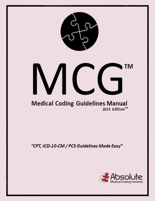 Medical Coding Guidelines Manual (McG): Medical Coding Guidelines ...