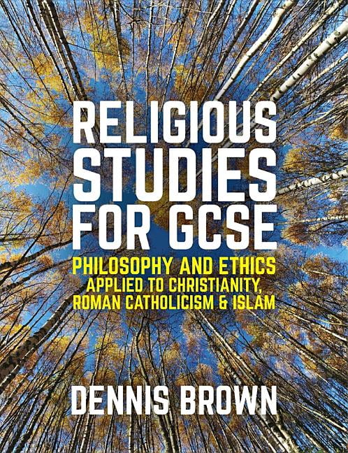 Religious Studies for GCSE : Philosophy and Ethics Applied to ...