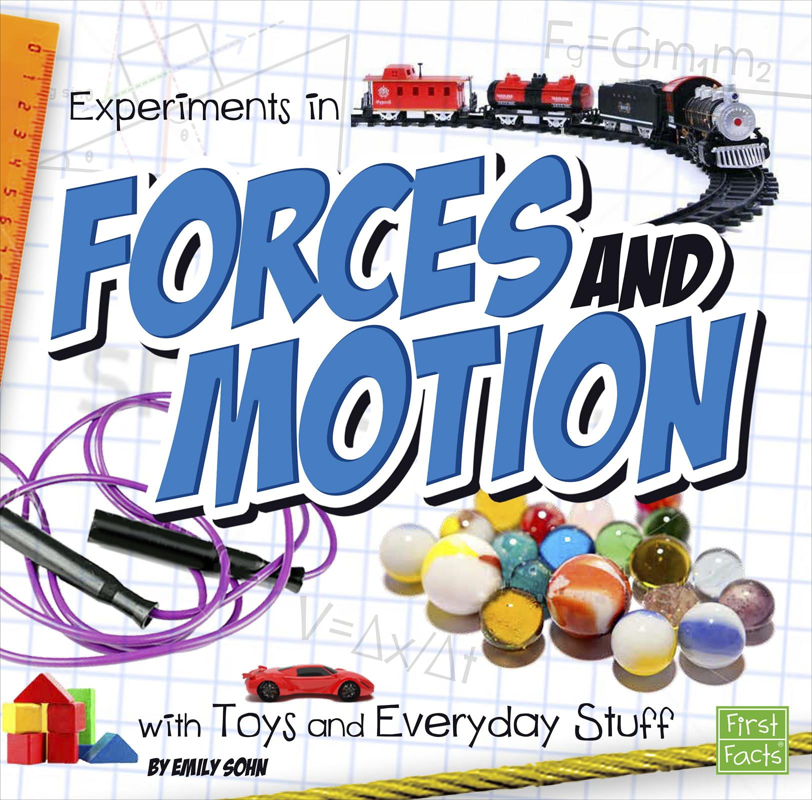 Fun Science: Experiments in Forces and Motion with Toys and Everyday ...