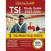 TSI Study Guide 2023-2024: 3 TSI Practice Tests and Assessment ...