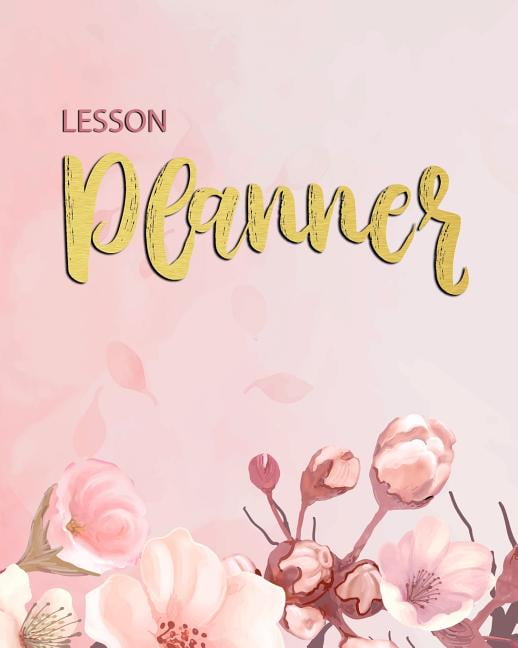 Lesson Planner : Cherry Blossom: Weekly and Monthly Teacher Planner ...