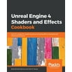 Unreal Engine 4 Shaders and Effects Cookbook (Paperback) - Walmart.com