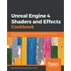 Unreal Engine 4 Shaders and Effects Cookbook (Paperback) - Walmart.com