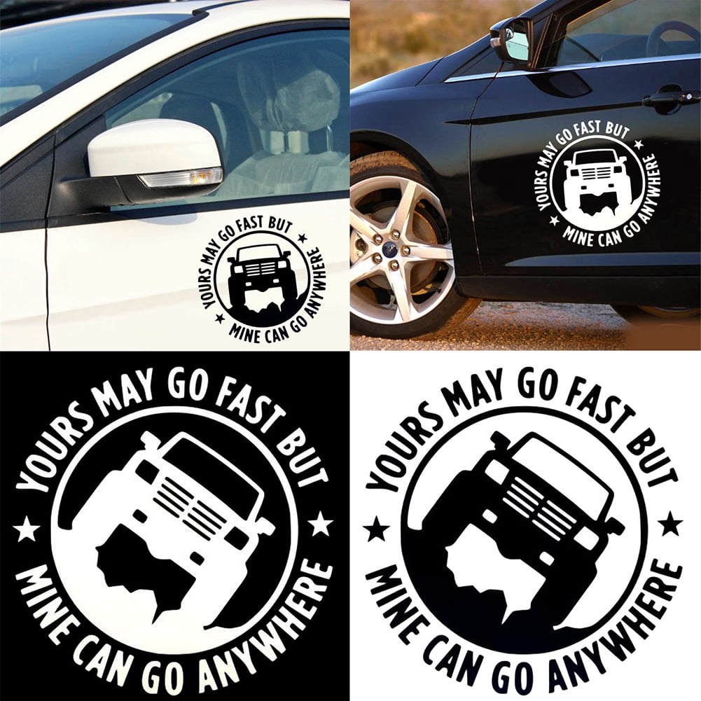 Walbest 1 PCS Car Sticker - Yours May Go Fast Letter Print Universal ...