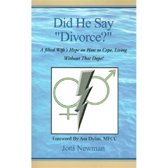 Pre-Owned Did He Say "Divorce?" : A Jilted Wife's Hope on How to Cope ...