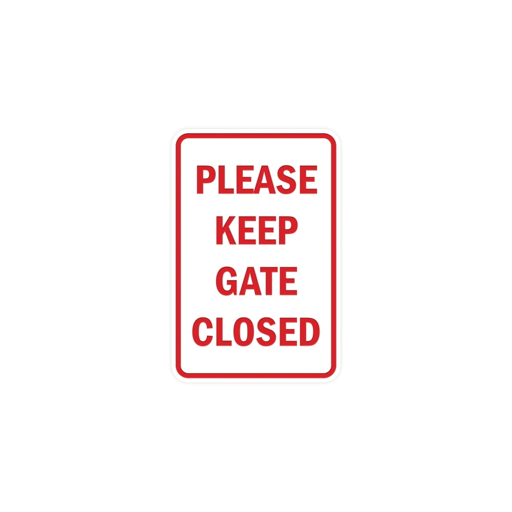 Portrait Round Please Keep Gate Closed Sign (White/Red) Large 6" x 8 ...