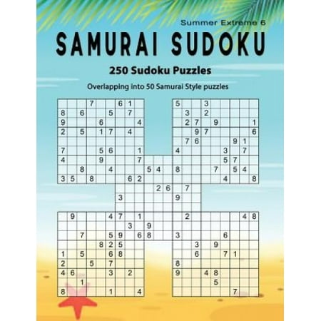 Samurai Sudoku: Summer 250 Puzzle Book, Overlapping Into 50 Samurai ...
