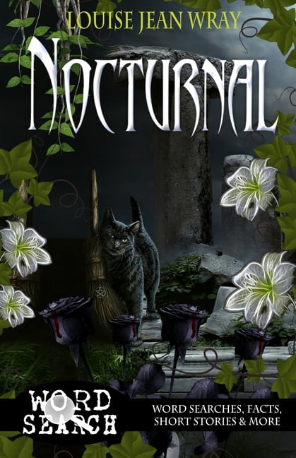 Gothic: Nocturnal : Word Searches, Facts, Short Stories & More (Series ...